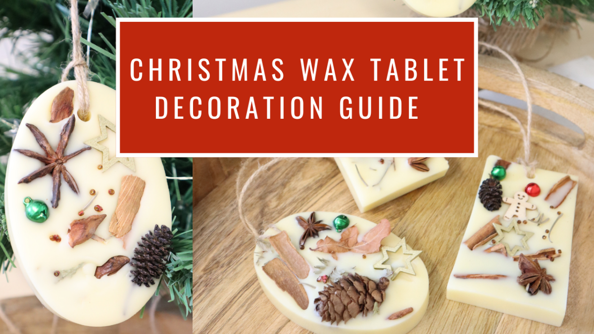 Christmas Wax Tablet Decorations Guide | Cosy Owl
